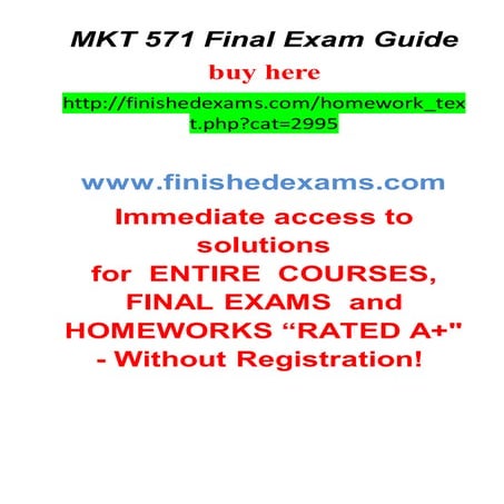 MKT 571 Final Exam Answers 2015 version | DOCX