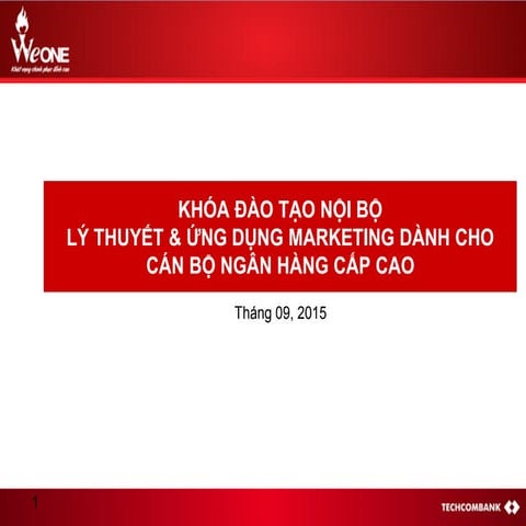Đào tạo Marketing cho ngân hàng Techcombank 2015 - Marketing training ...