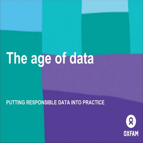 The age of data - Putting responsible data into practice | PPTX