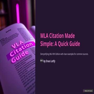 MLA-Citation-Made-Simple-A-Quick-Guide.pptx