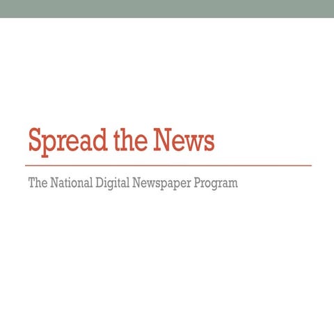 Vermont digital newspaper project: From reel to real | PPT