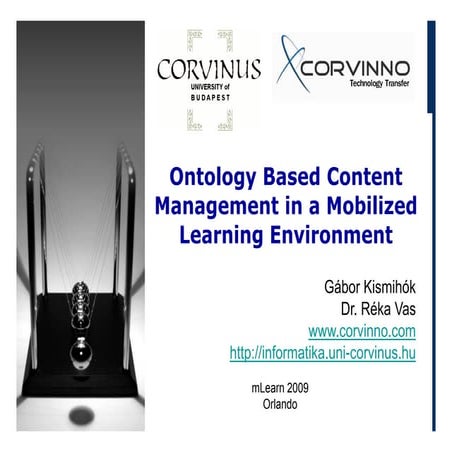 Ontology Based Content Management in a Mobilized LearningEnvironment | PPT