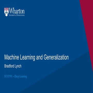 ML Generalization by Bradford Lynch good | PPT