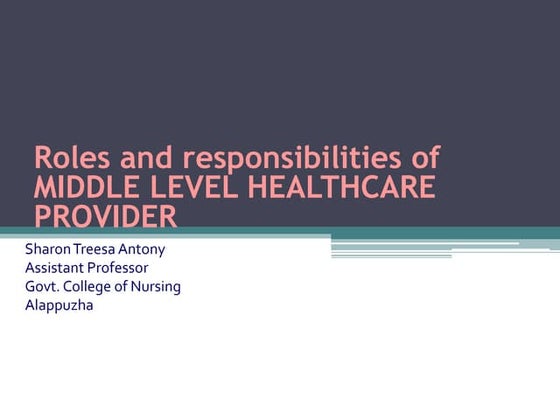 MLHP Roles and Responsibilities | PPTX | Diseases and Conditions | Medical Health