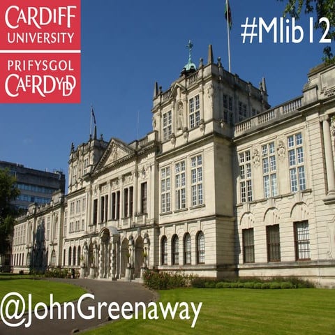 Cardiff Uni - International M-Libraries Conference 2012 | PPT