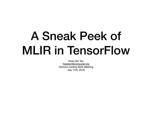 A Sneak Peek Of Mlir In Tensorflow Pdf Programming Languages 9283