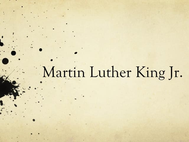 Martin luther king jr presentation | PPSX