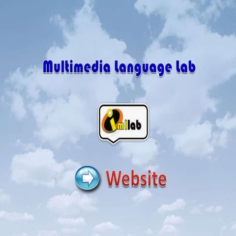 Multimedia Language Lab Bouquet | PPTX