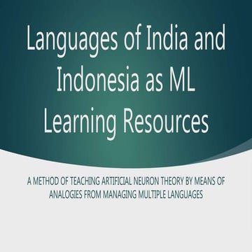 Languages of India and Indonesia as ML Learning Resources | PPTX