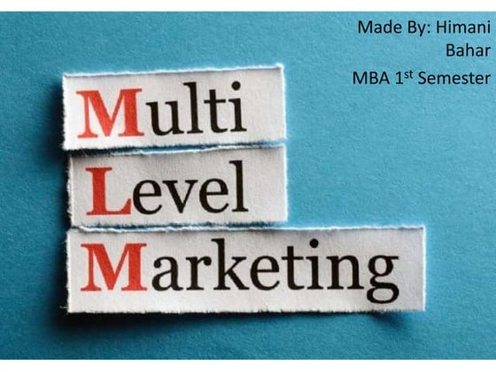 Multi level marketing | PPT