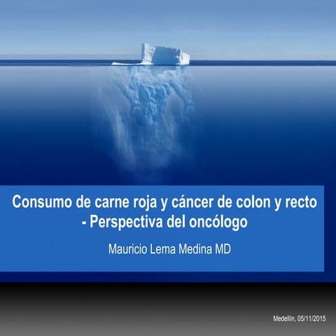 Carnes roja y riesgo de cáncer de colon | PPT