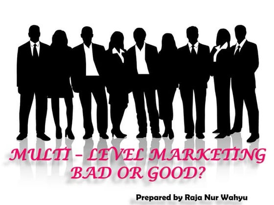 Multi level marketing | PPT