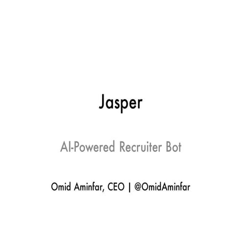 Jasper: the AI-powered recruiter bot | PDF