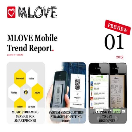 2013-01 MLOVE Mobile Trend Report Preview | PDF | Smartphones ...