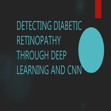Diabetic Retinopathy Detection using Transfer Learning | PPTX