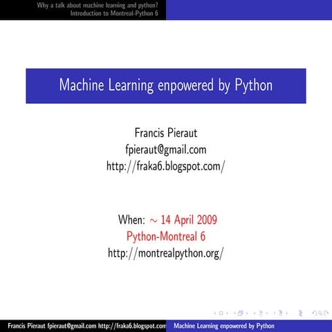 Intro to Machine Learning Enpowered by Python (Montreal Python) | PDF ...
