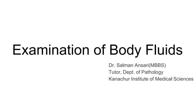 Examination Of Body Fluids Pathology Mlt Atot Rdt Pptx