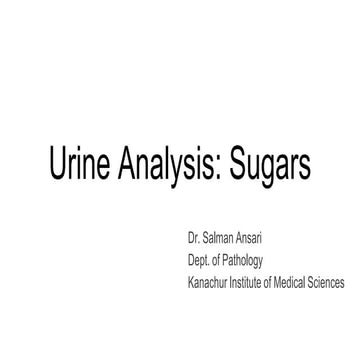 Urine analysis - Reducing Sugar | PPT