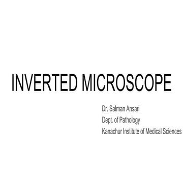 Invertoscope or Inverted microscope - Pathology - MLT | PPTX