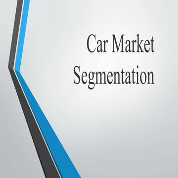 Segmentation of Car Market | PPTX