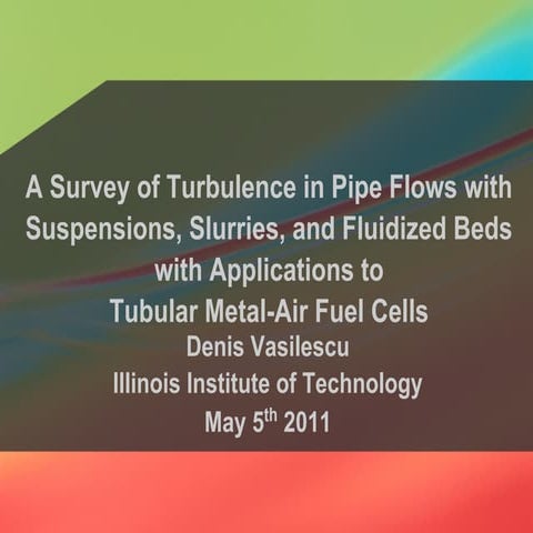 Mmae 513 a survey of turbulent pipe flow with particles | PDF | Physics | Science