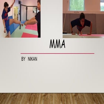 Mma final | PPTX | Martial Arts | Sports