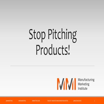 MM4 - Stop Pitching Products for Engagement | PPTX