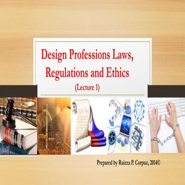 Design Profession Laws, Regulations and Ethics | PPTX