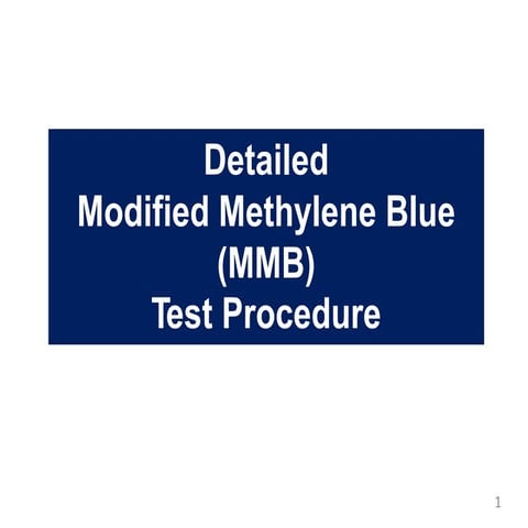 Modified Methylene Blue (MMB) Test Procedure | PDF