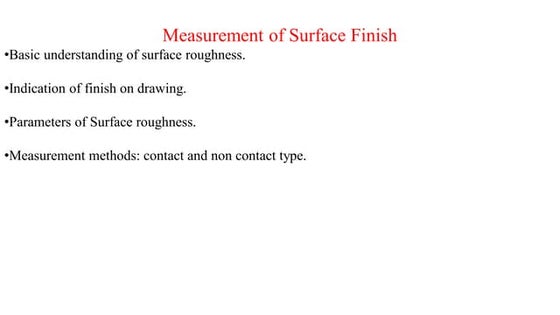 SURFACE ROUGHNESS MEASUREMENT. -PPTS.pptx | Physics | Science