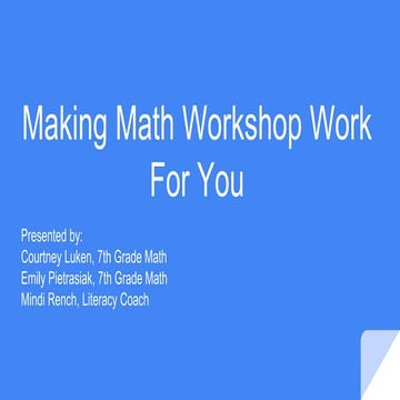 Making Math Workshop Work for You | PPTX