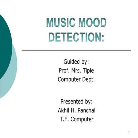 Music Mood Detection (Lyrics based Approach) | PPTX