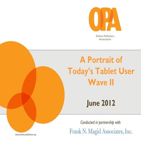 Portrait of a tablet user - MMF OPA - Wave 2 - Juin 2012 | PDF