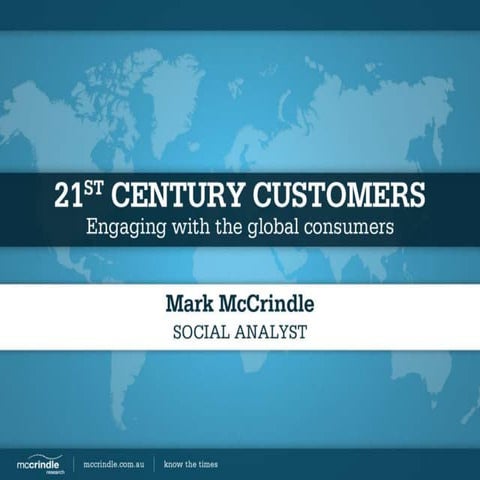 21st Century Customers: Engaging with Global Consumers | PPTX