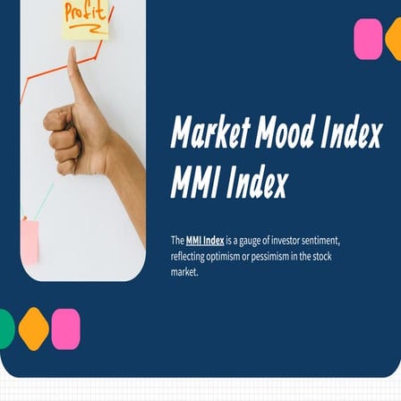 MMI Index Reveals Market Mood Instantly. | PDF