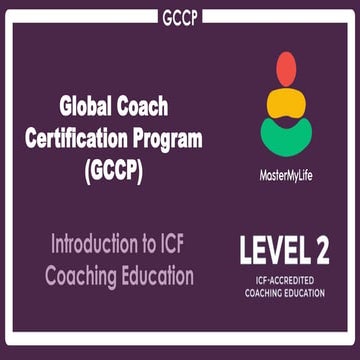 MML ICF ACTP GCCP SHORT PPT.pptxpppppoooooolk | PPT