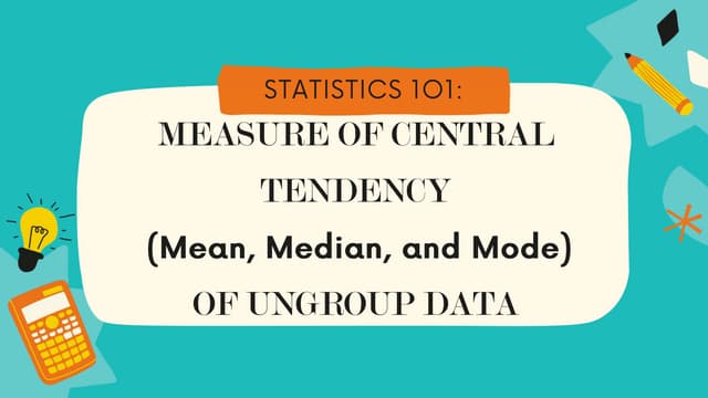 Measures of central tendency (ungrouped data) | PPTX