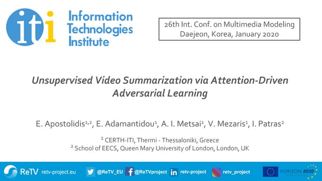 Unsupervised Video Summarization via Attention-Driven Adversarial ... Unsupervised Video Summarization via Attention-Driven Adversarial ...