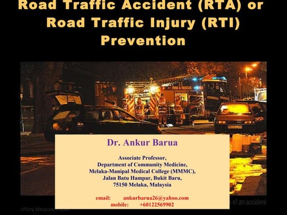 Road Traffic Accident (RTA) | PPT | Injuries | Diseases and Conditions