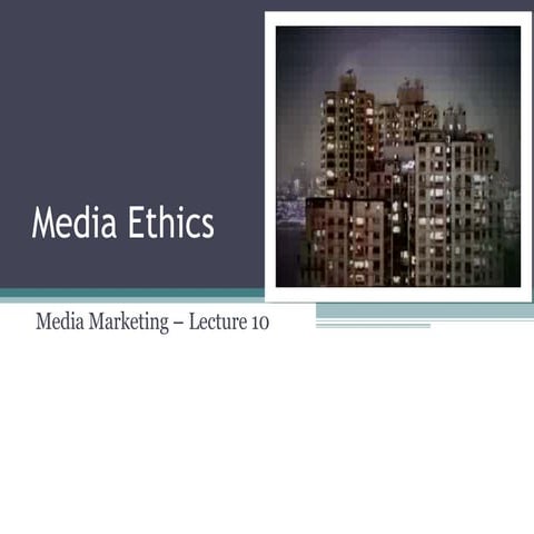 Media Ethics | PPTX