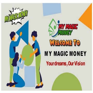 MY MAGIC MONEY _Make money online , mmmlive.biz, work from home, part ...