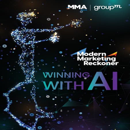 4th Modern Marketing Reckoner by MMA Global India & Group M: 60 ...