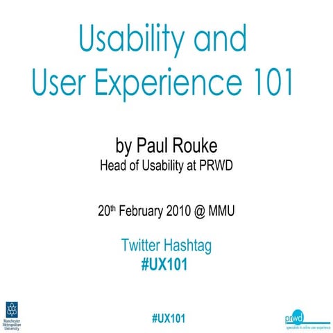 Usability & User Experience 101 - #UX101 | PPT