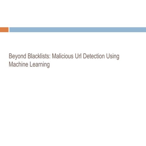 Malicious url detection using machine learning | PPTX