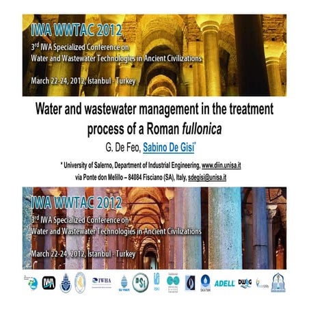 Water and wastewater management in the treatment process of a Roman ...