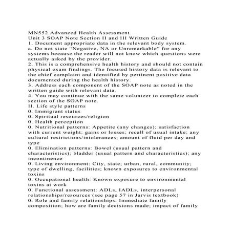 MN552 Advanced Health AssessmentUnit 3 SOAP Note Section II and .docx