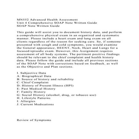 MN552 Advanced Health Assessment Unit 4 Comprehensive SOAP Note .docx