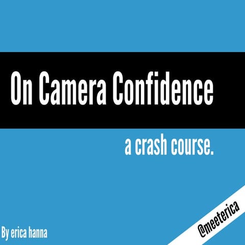 On Camera Confidence | PDF