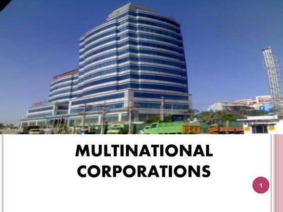 Role of multinational corporations (MNCs) in international Business | PPT