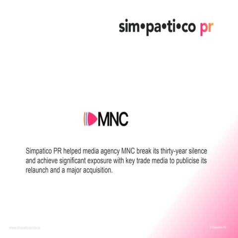 Breaking a thirty-year silence MNC launch B2B PR case study | PPTX